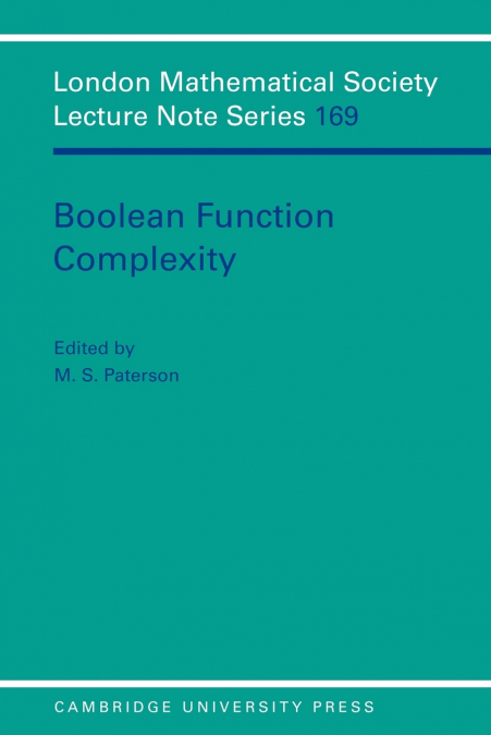 Boolean Function Complexity - CAMBRIDGE UNIVERSITY PRESS- Popular Libros