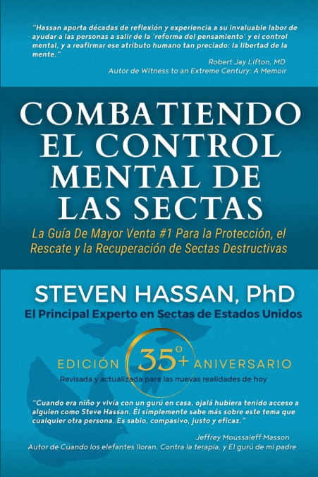 Combatiendo el Control Mental de las Sectas - Steven Hassan - FREEDOM OF MIND RESOURCE CENTER ...