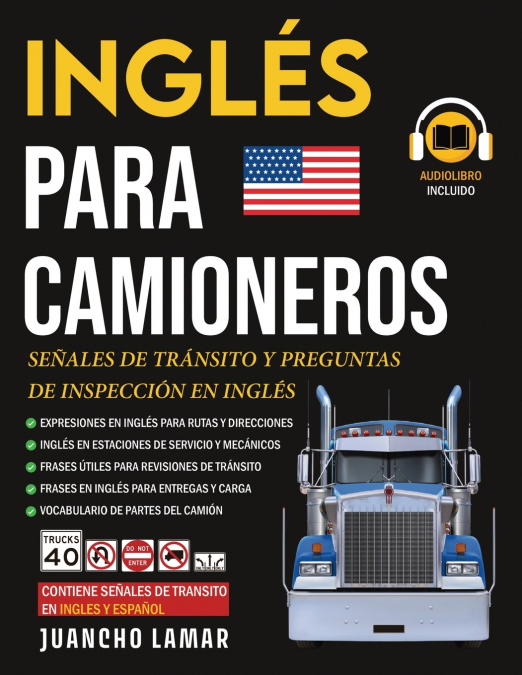 INGLÉS PARA CAMIONEROS. JUANCHO LAMAR.. Librería Diógenes