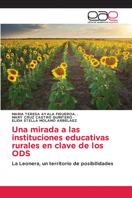 UNA MIRADA A LAS INSTITUCIONES EDUCATIVAS RURALES EN CLAVE DE LOS ODS ...
