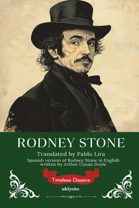 RODNEY STONE SPANISH VERSION | TIMELESS CLASSICS. ARTHUR CONAN DOYLE ...