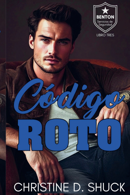 Código Roto - Christine D. Shuck - CHRISTINE D. SHUCK- Popular Libros